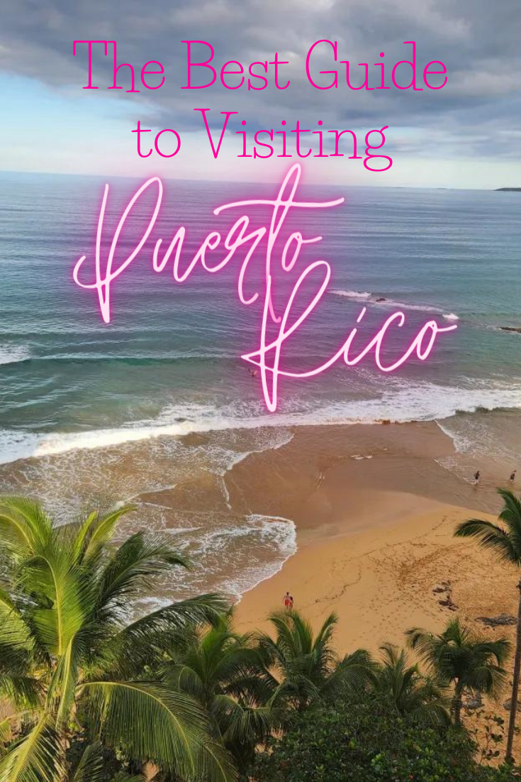 Exploring the Best of Puerto Rico – 33andfree